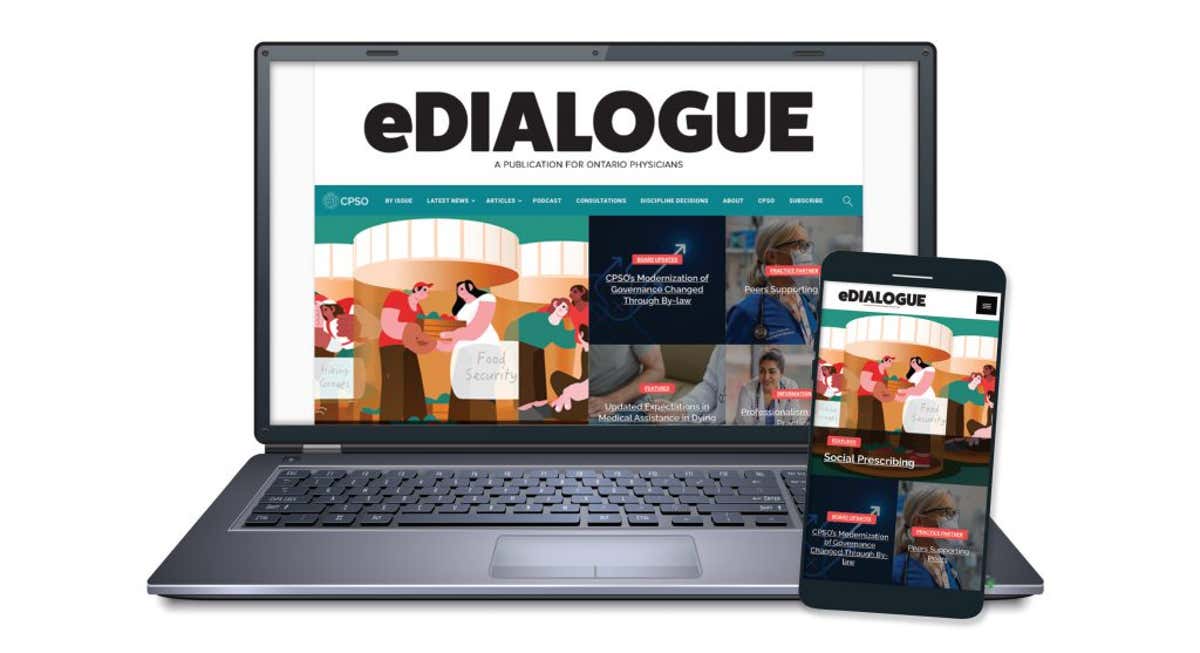 Dialogue in Transition | Dialogue - CPSO's Publication for Ontario Doctors