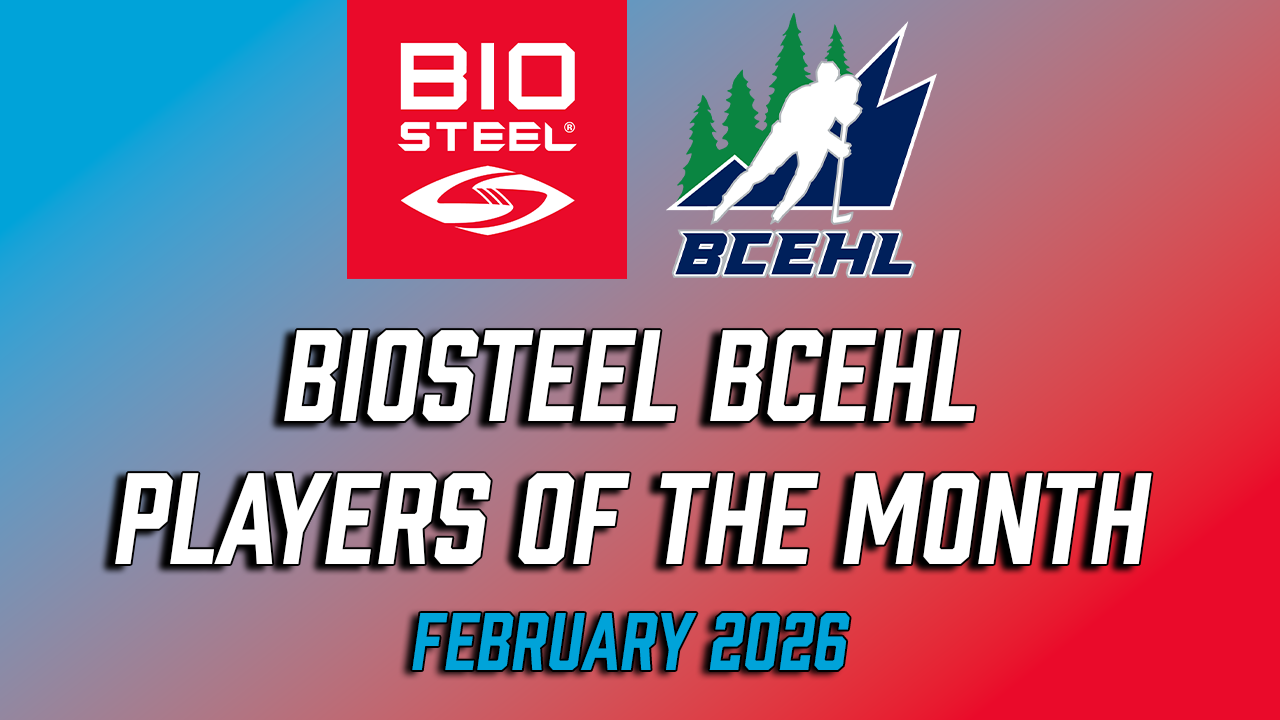 BIOSTEEL BCEHL PLAYERS OF THE MONTH AWARD WINNERS - FEBRUARY 2026 | BC ...