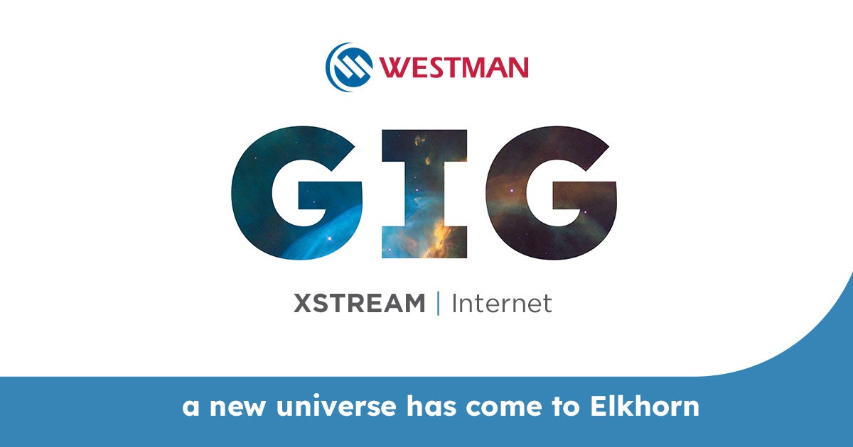 Westman Communications Expands XSTREAM GIG Services to Elkhorn | Westman